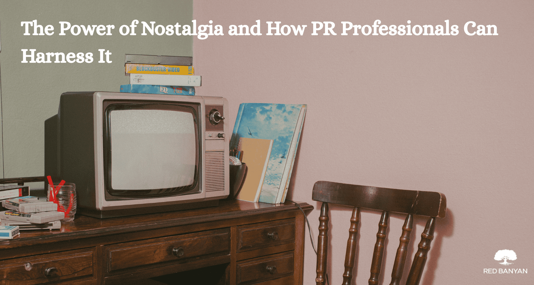 The Power of Nostalgia and How PR Professionals Can Harness It Nostalgia in PR: Connecting ...